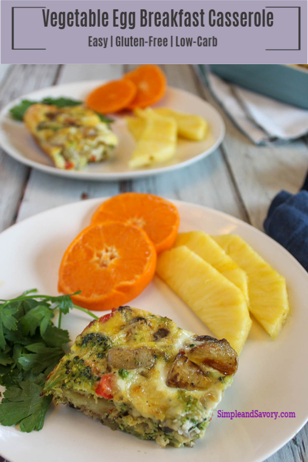 Vegetable Breakfast Casserole - Easy Breakfast Idea